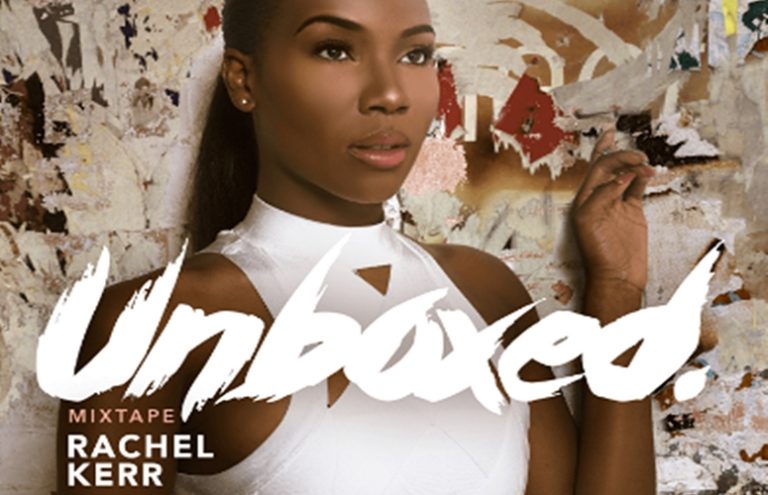 Rachel Kerr Releases Fresh, New Mixtape, ‘Unboxed’ - Singersroom.com
