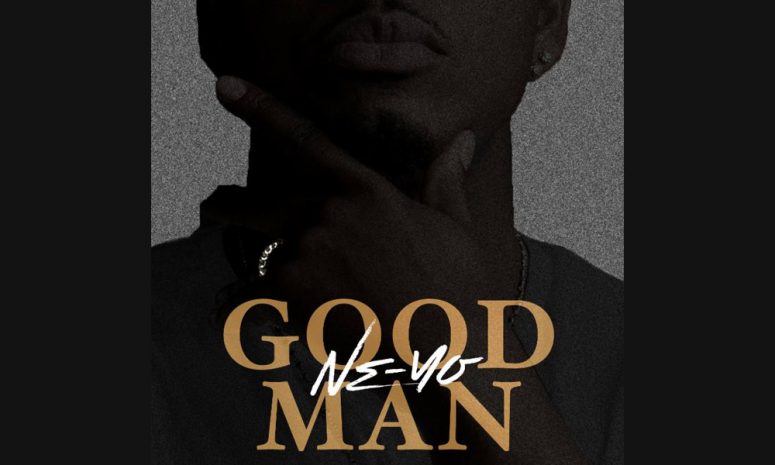 Ne-Yo Releases D’Angelo-Inspired New Single, “Good Man” - Singersroom.com