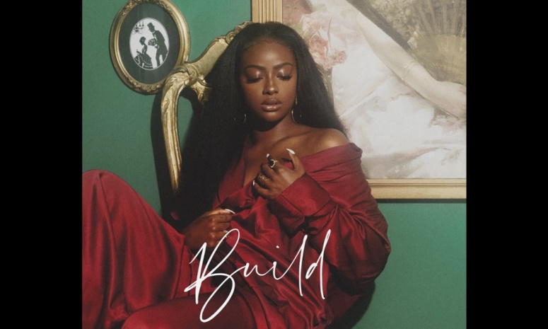 Justine Skye – Build Ft. Arin Ray - Singersroom.com
