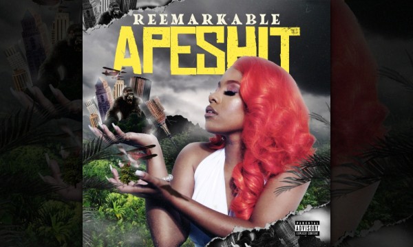 Music: ReeMarkable Drops New Single, “APESH*T” - Singersroom.com